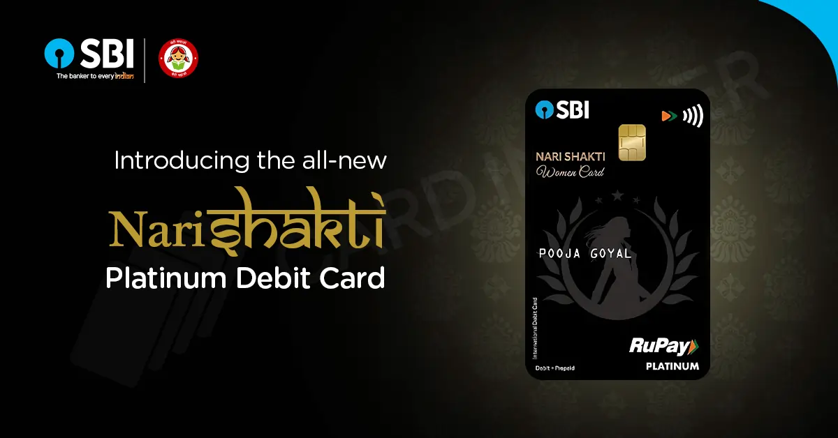 SBI Launches Nari-Shakti RuPay Debit Card